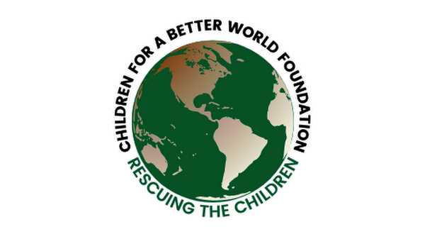 CHILDREN FOR A BETTER WORLD FOUNDATION - Updated July 2025 - 27814 SW ...