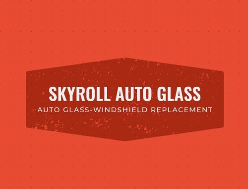 SKYROLL AUTO GLASS - Updated April 2025 - Request a Quote - 2225 County ...