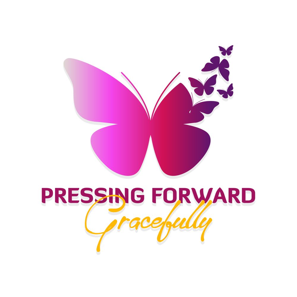 PRESSING FORWARD GRACEFULLY - Updated October 2025 - Request ...