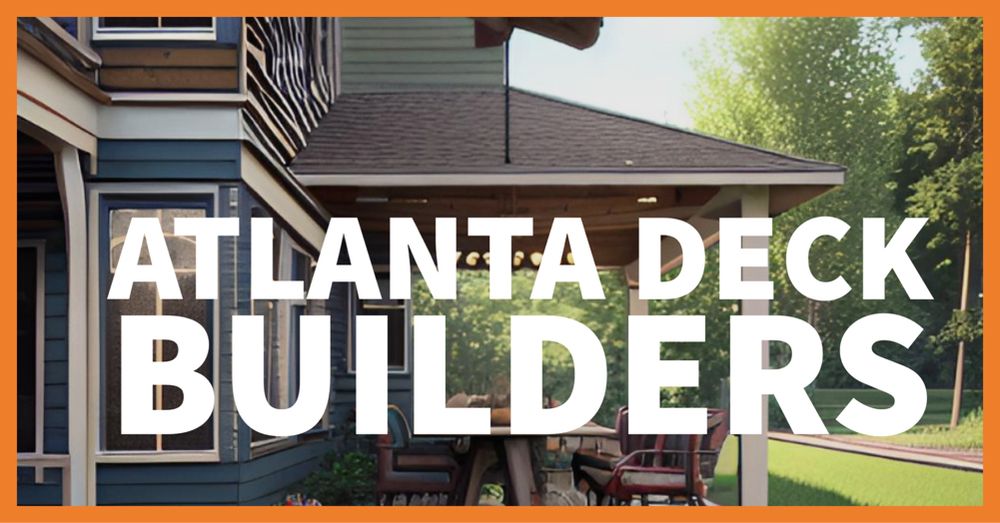 ATLANTA DECK BUILDERS - Tucker, Georgia - Decks & Railing - Phone ...