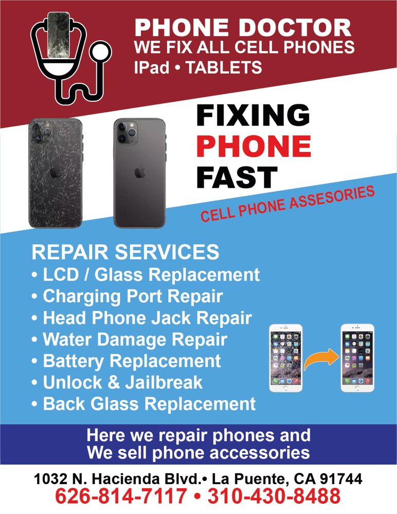 PHONE DOCTOR - Updated January 2025 - Request a Quote - 1032 North Hacienda Blvd, La Puente ...