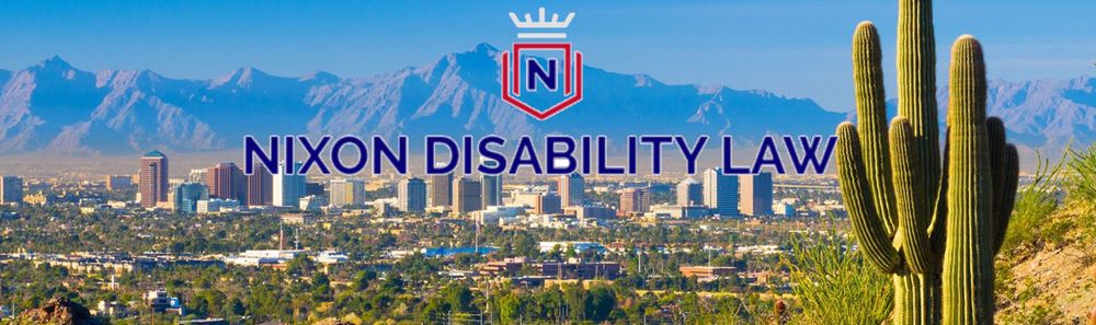 NIXON DISABILITY LAW - Updated October 2025 - 4425 E Agave Rd, Phoenix ...