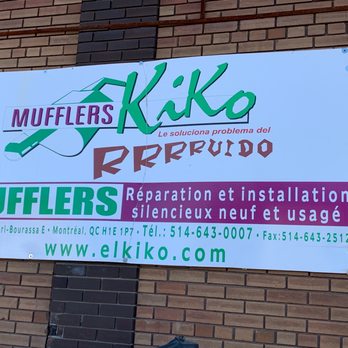 KIKO MUFFLERS - Updated December 2024 - 9499 Boulevard Henri-Bourassa E ...