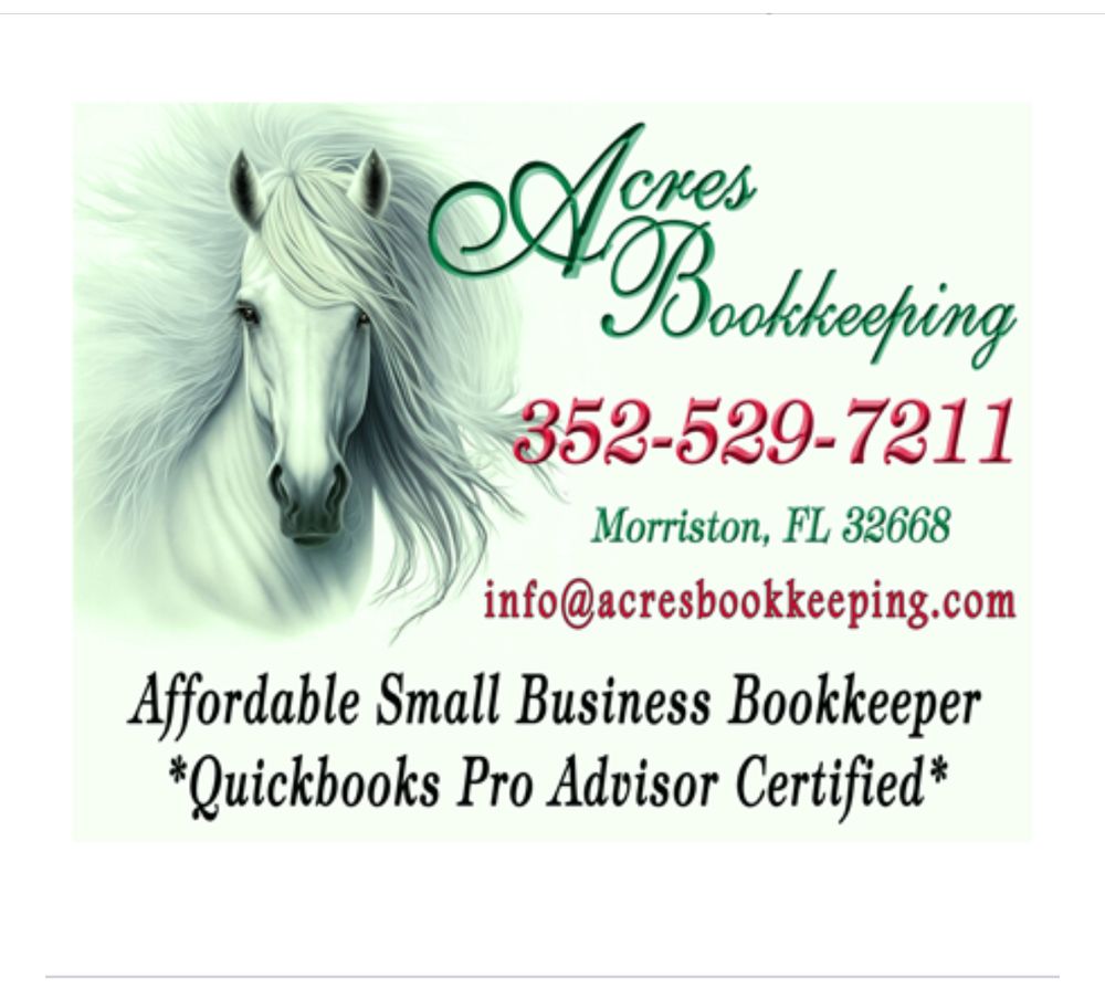 ACRES BOOKKEEPING - Updated July 2025 - Request Consultation - Morriston, Florida - Bookkeepers ...