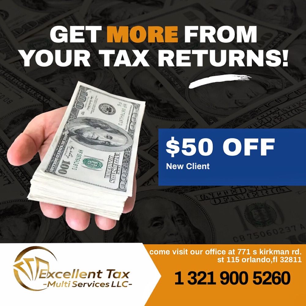 EXCELLENT TAX MULTI SERVICES - Updated October 2025 - Request ...