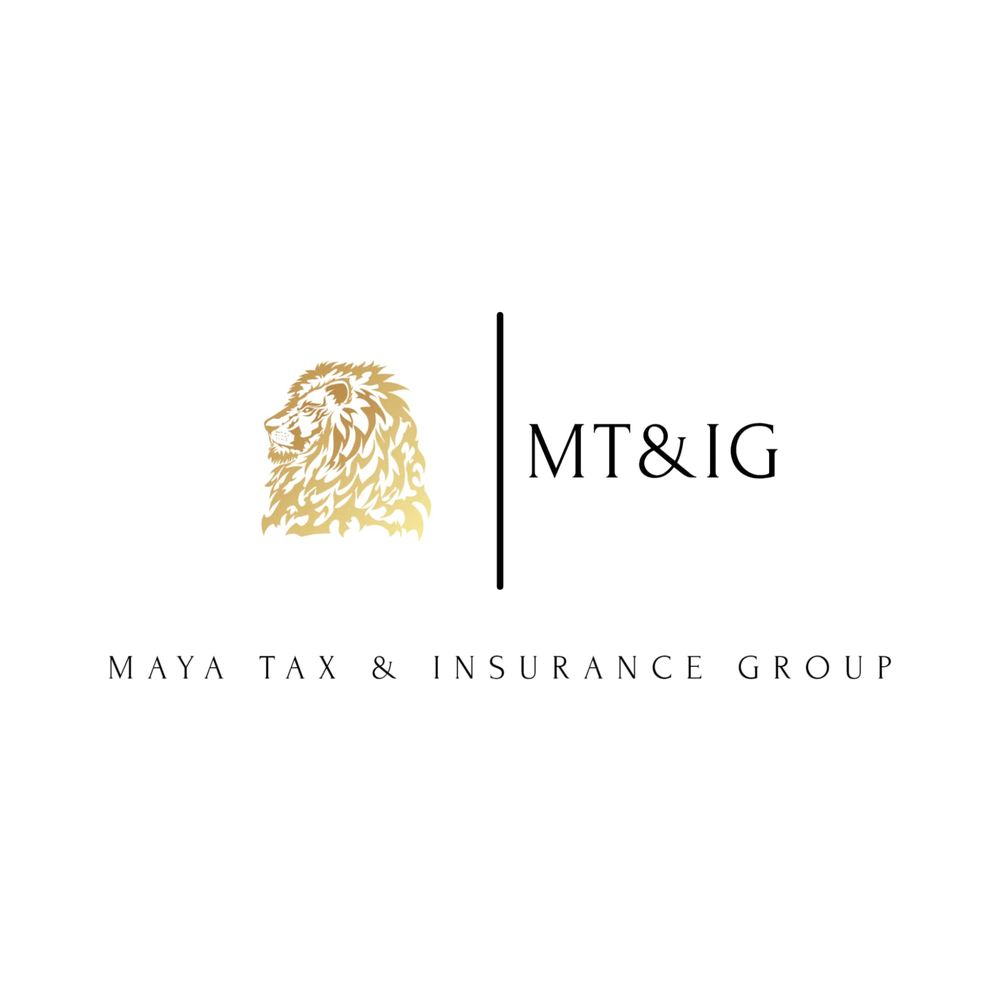 MAYA TAX & INSURANCE GROUP - Updated July 2025 - Request Consultation ...