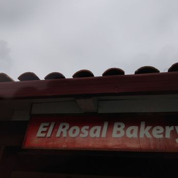 EL ROSAL BAKERY - Updated June 2024 - 137 Photos & 122 Reviews - 21513 ...