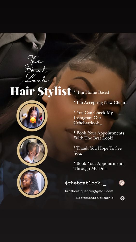 THE BRAT LOOK - Sacramento, California - Hair Stylists - Phone Number ...