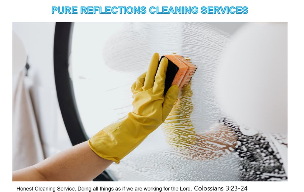 PURE REFLECTIONS CLEANING - Updated August 2024 - Request a Quote ...
