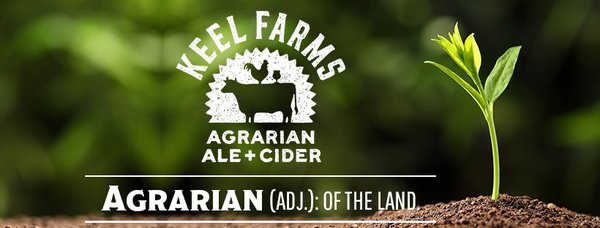 KEEL FARMS AGRARIAN ALE + CIDER - Updated May 2025 - 145 Photos & 94 ...