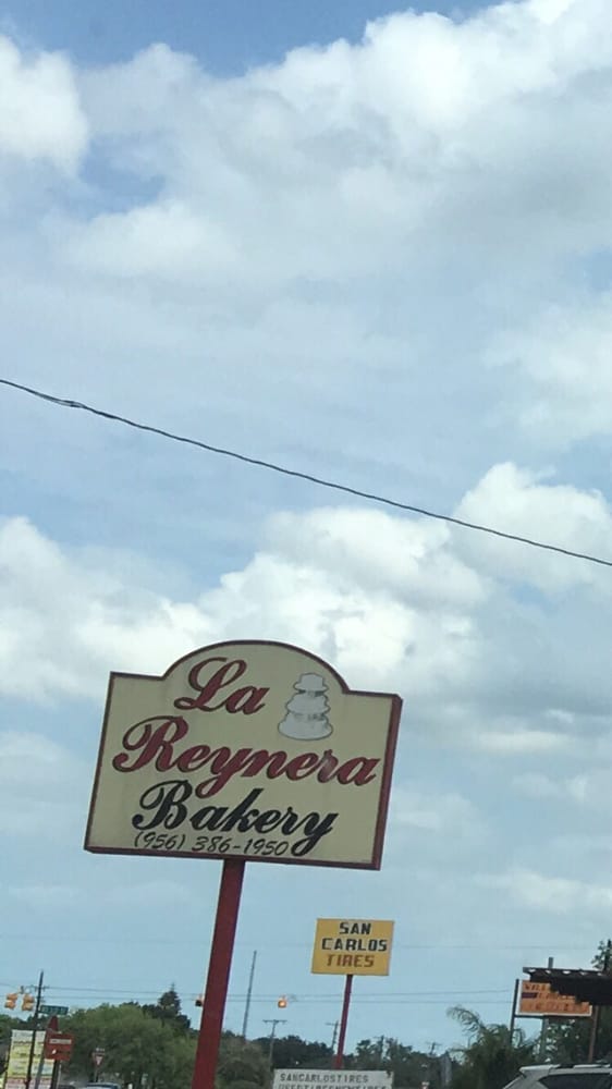 LA REYNERA BAKERY - Updated December 2025 - 8302 E State Highway 107 ...