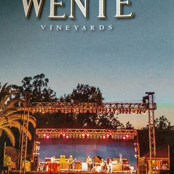 THE CONCERTS AT WENTE VINEYARD - Updated October 2025 - 145 Photos & 61 ...