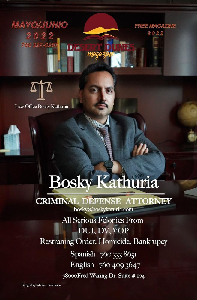 LAW OFFICE OF BOSKY KATHURIA - Updated October 2025 - 78000 Fred Waring Dr, Palm Desert ...