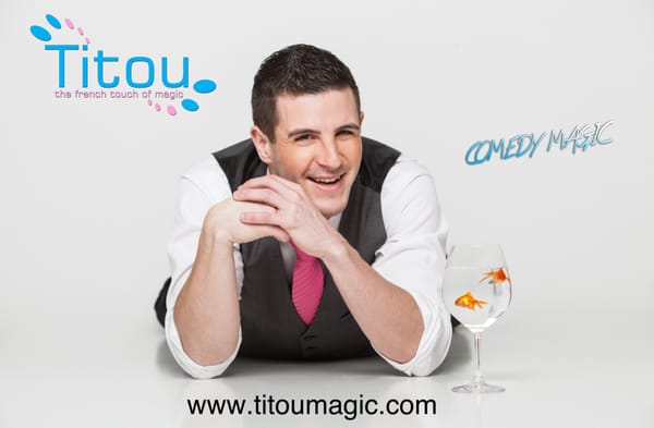 TITOU: THE FRENCH TOUCH OF MAGIC - Updated October 2025 - 23 Photos ...