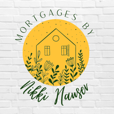 NIKKI HAUSER - MORTGAGES BY NIKKI - Updated July 2025 - Request ...
