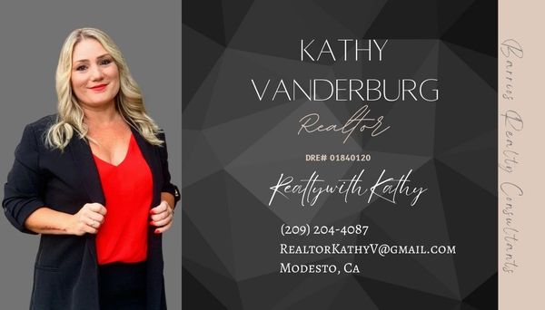 KATHY VANDERBURG - REALTY WITH KATHY - Updated December 2024 - Modesto, California - Real Estate ...