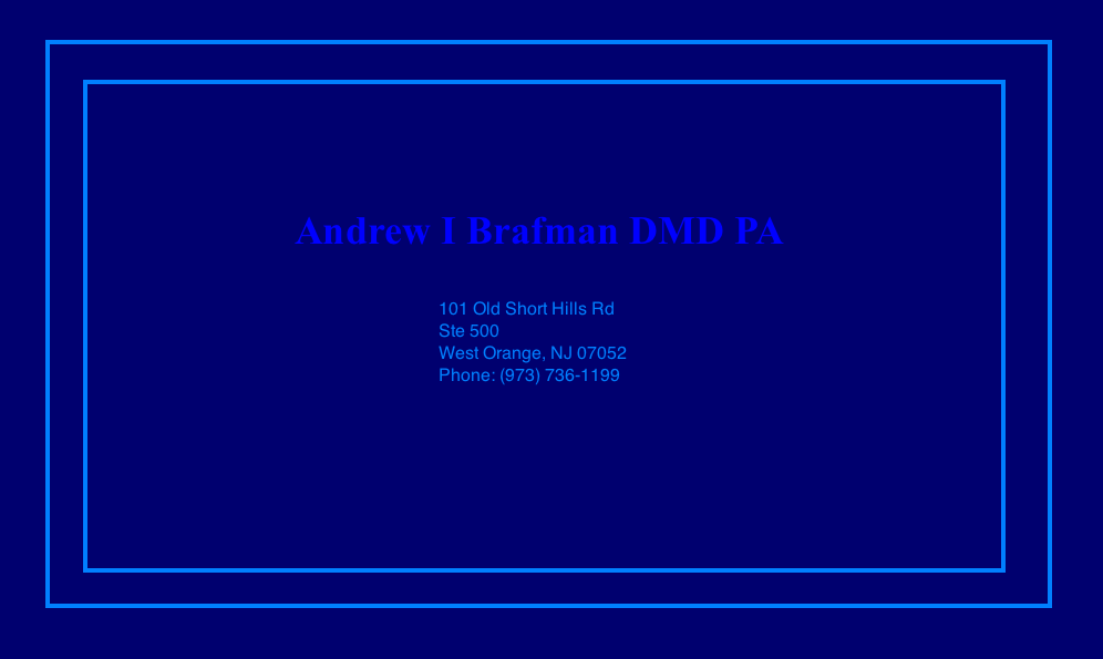ANDREW I BRAFMAN, DMD - Updated December 2025 - 101 Old Short Hills Rd ...