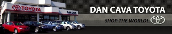 DAN CAVA TOYOTA WORLD - Updated December 2025 - 13 Photos & 27 Reviews ...