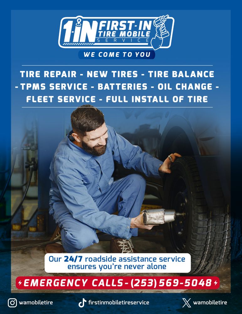 FIRST-IN MOBILE TIRE SERVICE - Updated May 2026 - 201 G St SW, Auburn ...