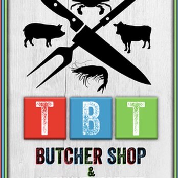 TBT BUTCHER SHOP AND SEAFOOD MARKET - Updated August 2025 - 12 Photos ...