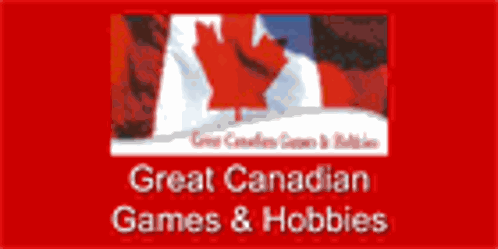 GREAT CANADIAN HOBBIES & GAMES - Updated December 2025 - 1410 Lasalle ...