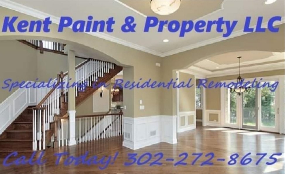 KENT PAINT & PROPERTY - Updated January 2025 - Camden, Delaware ...
