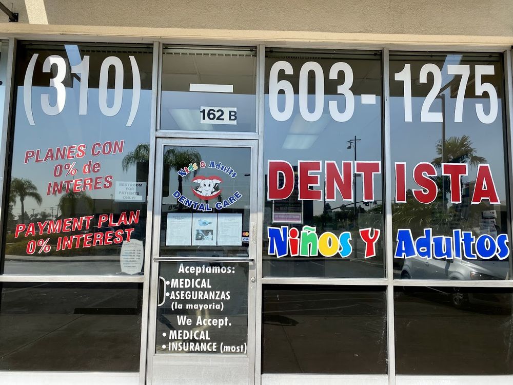 KIDS & ADULTS DENTAL CARE - Updated December 2025 - 162 E Compton Blvd ...