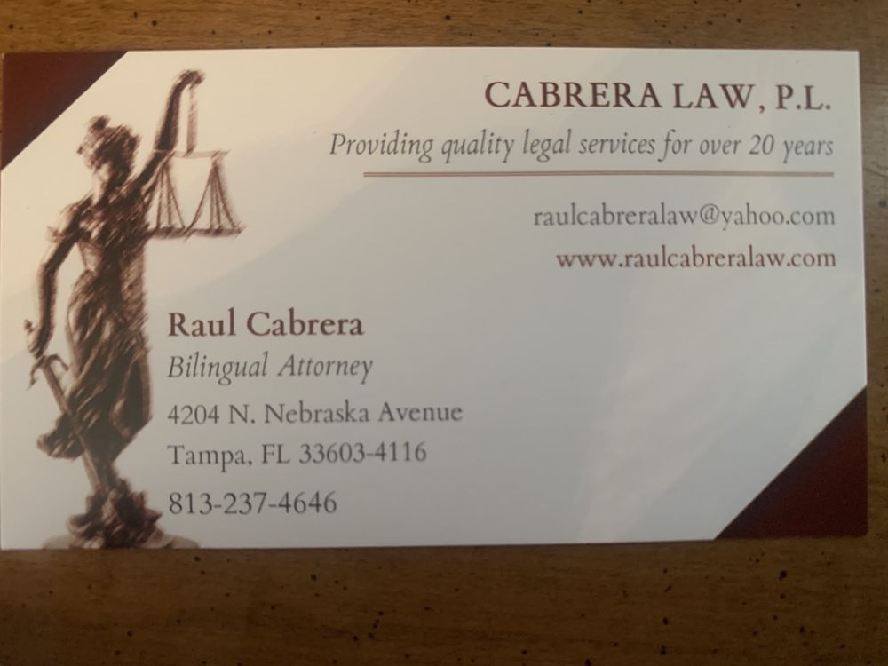 LAW OFFICE OF RAUL CABRERA - Updated July 2024 - 4204 N Nebraska Ave ... LAW OFFICE OF RAUL CABRERA - Updated July 2024 - 4204 N Nebraska Ave ...