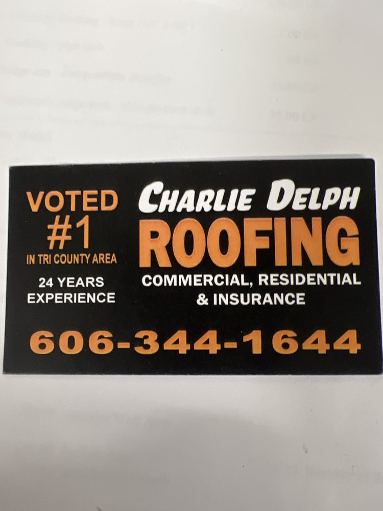 CHARLIE DELPH ROOFING - Updated December 2025 - Corbin, Kentucky ...