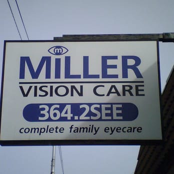 MILLER VISION CENTER - Updated December 2025 - 15 Reviews - 316 W Main ...