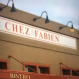 CHEZ FABIEN - Updated October 2025 - 467 Photos & 303 Reviews - 316 S ...