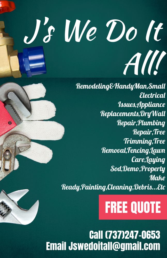 J’S WE DO IT ALL - Request Consultation - Waco, Texas - Handyman ...