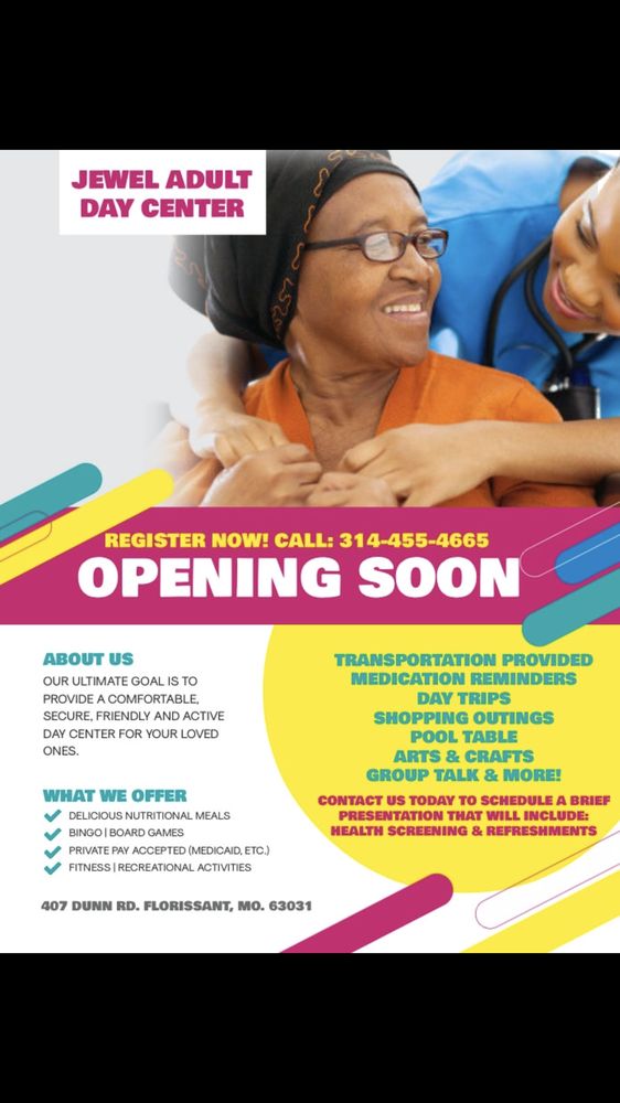 JEWEL ADULT DAY CENTER - Updated January 2026 - 407 Dunn Rd, Florissant ...