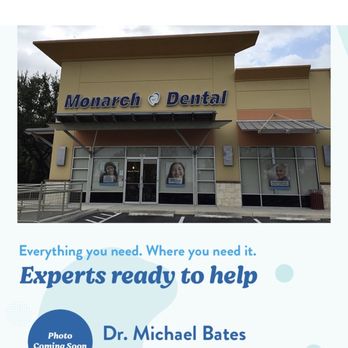 MONARCH DENTAL & ORTHODONTICS - Updated December 2025 - 24 Photos & 36 ...