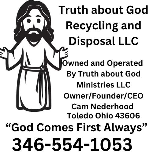 TRUTH ABOUT GOD RECYCLING AND DISPOSAL - Updated June 2024 - Request a ...