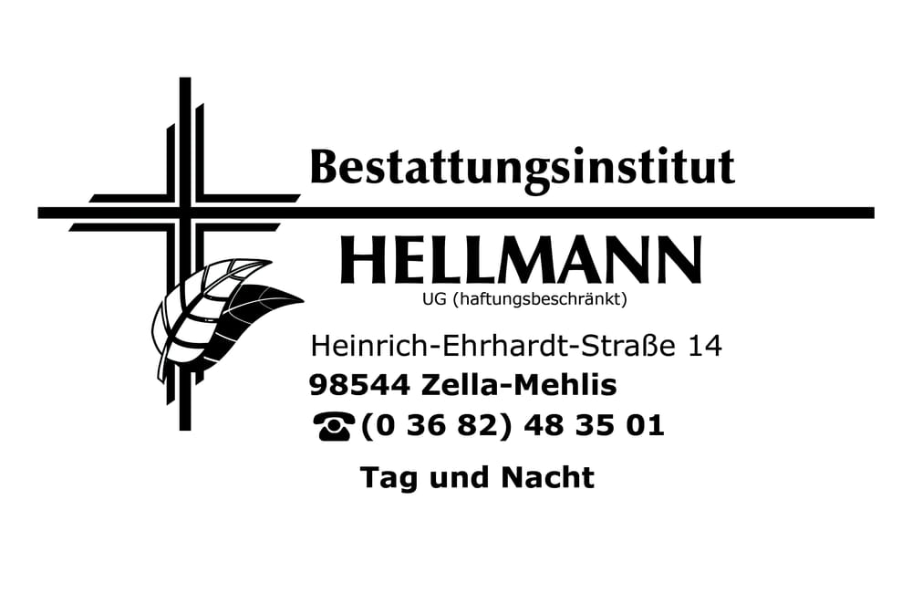 BESTATTUNGSINSTITUT HELLMANN UG - Heinrich-Ehrhardt-Str. 14, Zella ...
