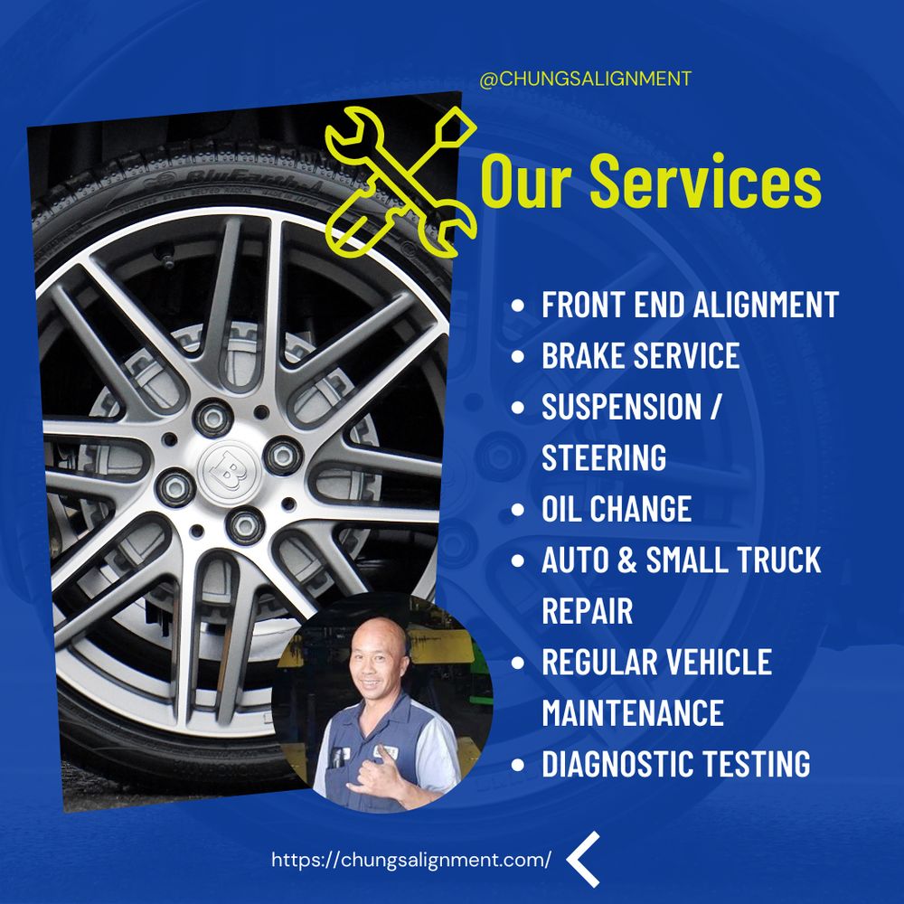 CHUNG’S ALIGNMENT & AUTO SERVICE - Updated October 2025 - 139 Photos ...