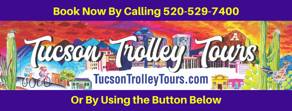 TUCSON TROLLEY TOURS - Updated July 2025 - Tucson, Arizona - Bus Tours ...