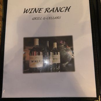WINE RANCH GRILL & CELLARS - Updated June 2024 - 564 Photos & 603 ...