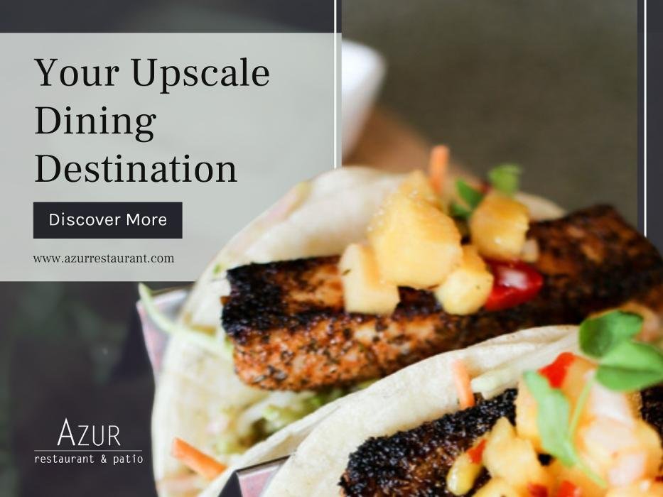 AZUR RESTAURANT & PATIO - Updated December 2025 - 332 Photos & 272 ...