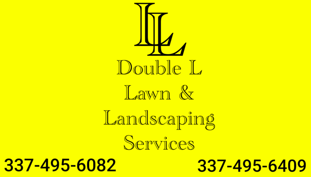 DOUBLE L LAWN & LANDSCAPING SERVICES - Updated August 2024 - Leesville ...