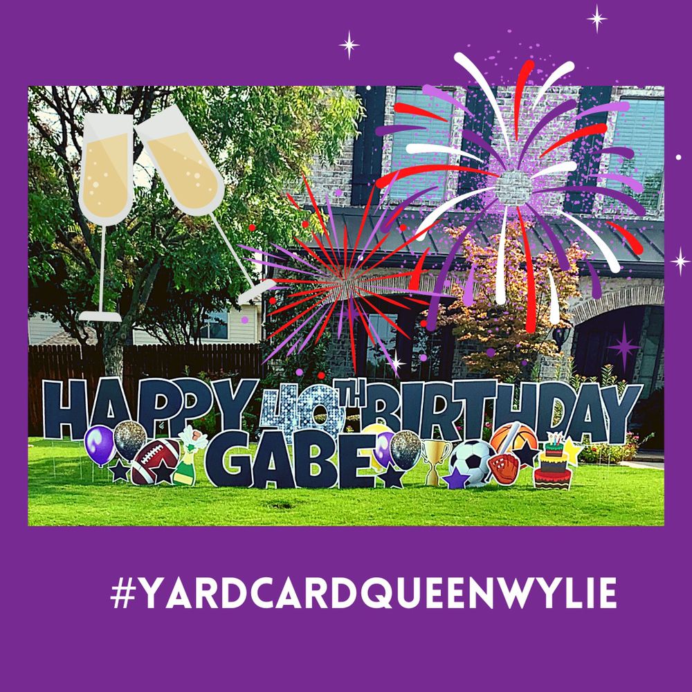 YARD CARD QUEEN - WYLIE - Updated July 2024 - 26 Photos - Wylie, Texas ...