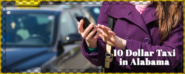 10 DOLLAR TAXI ALABAMA - Updated January 2026 - 20 Photos - Anniston ...