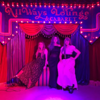 THE ALLWAYS LOUNGE & CABARET - Updated May 2026 - 214 Photos & 182 ...