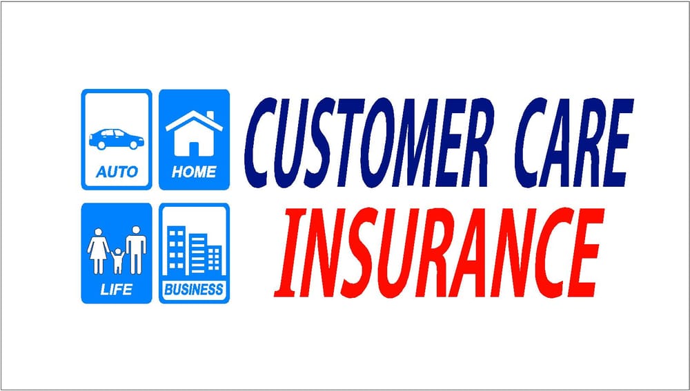 CUSTOMER CARE INSURANCE - Updated November 2025 - 927 S Mannheim Rd ...