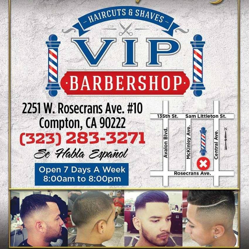 VIP BARBER SHOP - Updated July 2025 - 14 Reviews - 2251 W Rosecrans Ave ...