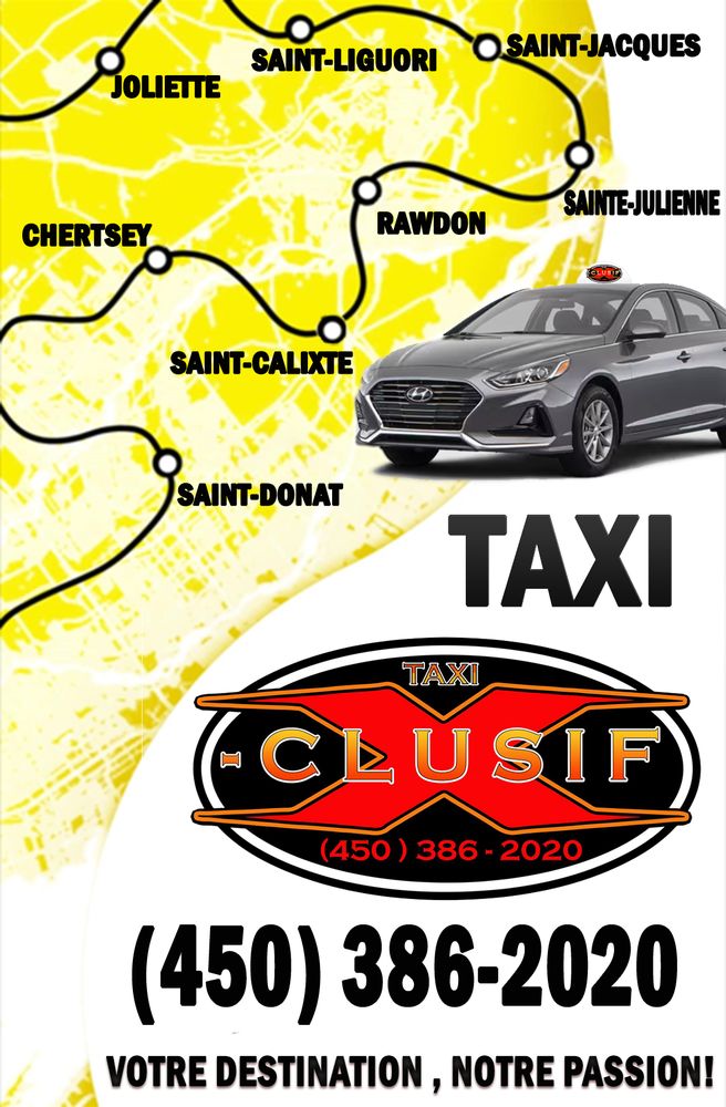 TAXI X-CLUSIF - Updated August 2024 - 2772 Route 125, Sainte Julienne ...