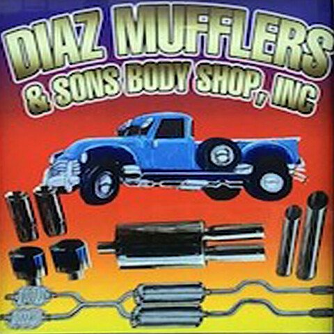 DIAZ MUFFLERS & SONS BODY SHOP - Updated January 2026 - Request a Quote ...