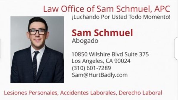 LAW OFFICE OF SAM SCHMUEL - Updated December 2025 - 10850 Wilshire Blvd ...