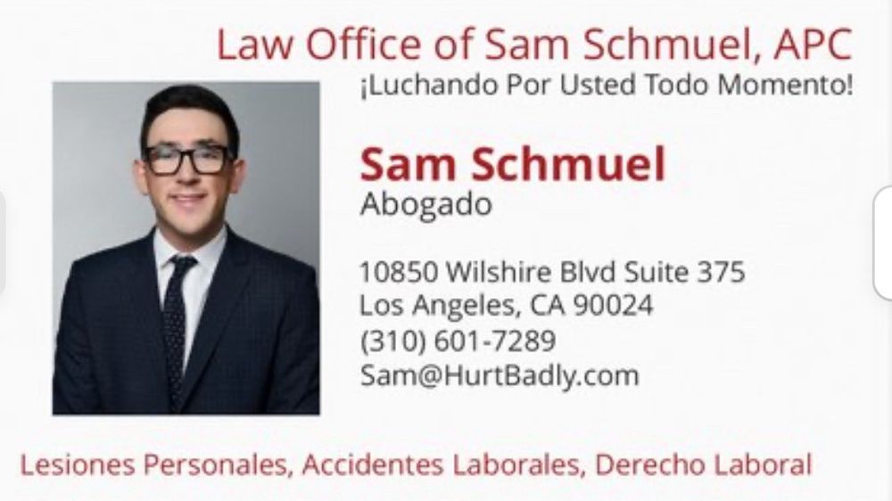 LAW OFFICE OF SAM SCHMUEL - Updated June 2026 - 10850 Wilshire Blvd ...